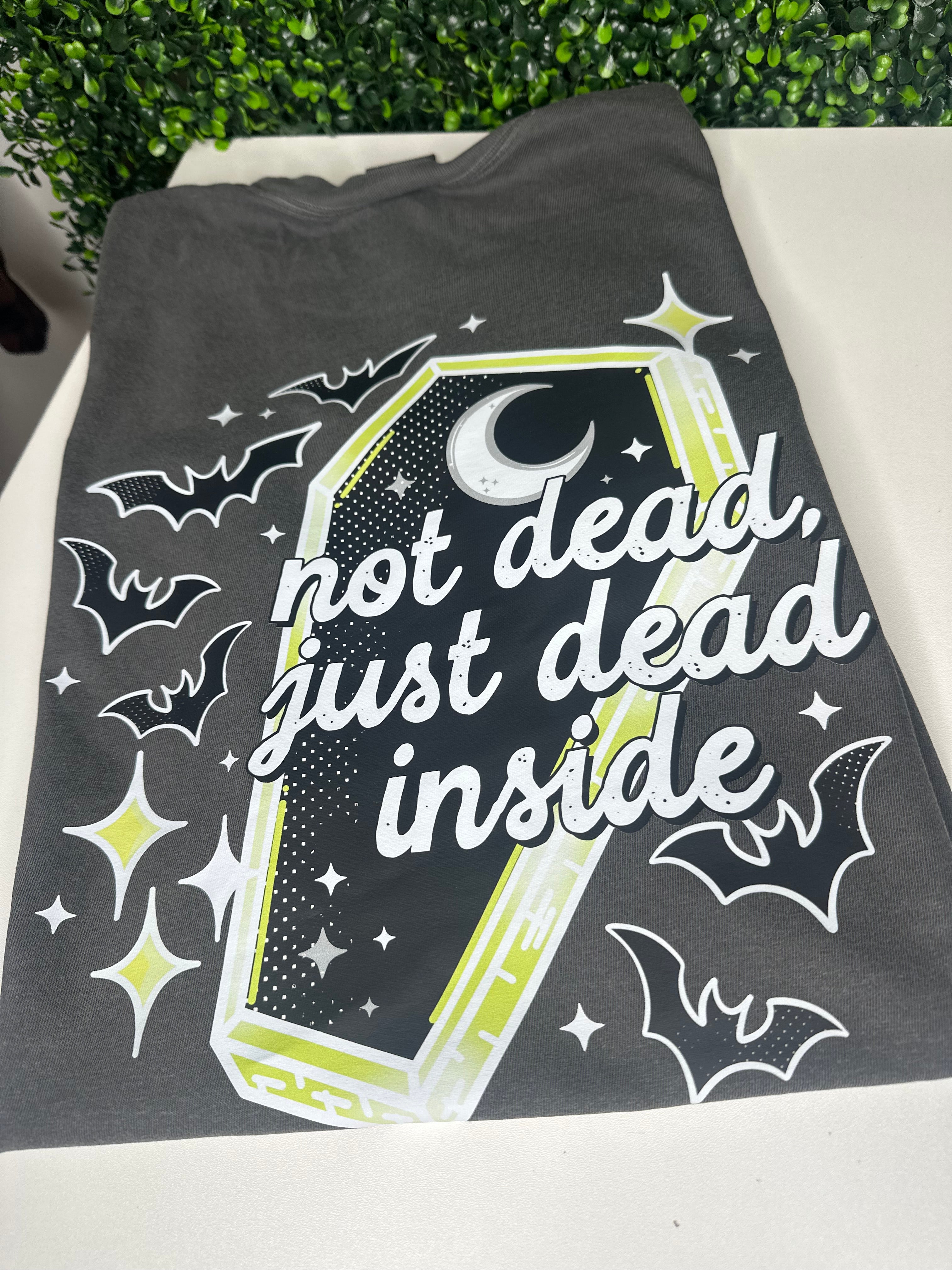 Not Dead - Dead Inside – Twin Mama Co